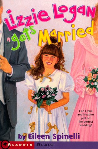 Amazon | Lizzie Logan Gets Married | Spinelli, Eileen | Friendship