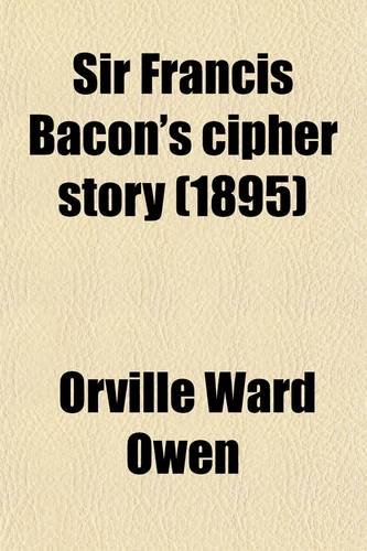 Sir Francis Bacon's Cipher Story (1895) : Amazon.in: Books