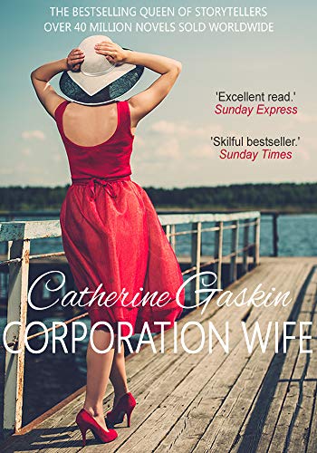 Corporation Wife: the moving story of four very different 1960s wives ...
