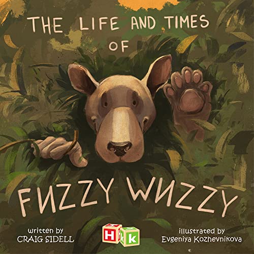 Book review of The Life and Times of Fuzzy Wuzzy - Readers' Favorite ...