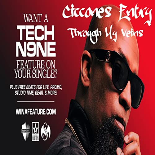 Through My Veins (Tech N9ne Contest) by Ciccone on Prime Music
