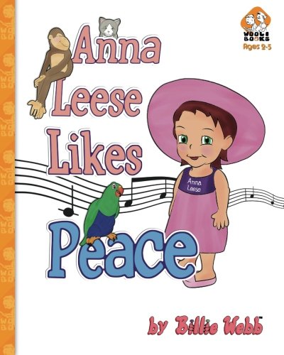 Anna Leese Likes Peace: Webb, Billie, Labs, Wooli: 9781944612078 ...