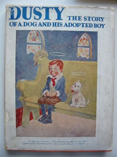 Dusty: the story of a dog and his adopted boy: ANDERSON, Carl & Isaac ...