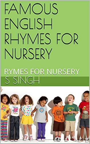 Amazon.com: FAMOUS ENGLISH RHYMES FOR NURSERY: RYMES FOR NURSERY eBook ...