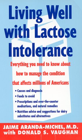 Living Well with Lactose Intolerance: Aranda-Michel, Jaime, Vaughan ...