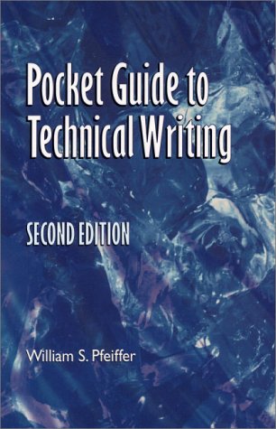 Pocket Guide to Technical Writing (2nd Edition): William S. Pfeiffer ...