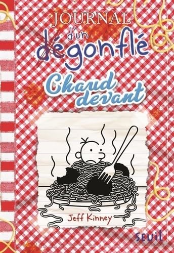 JOURNAL D'UN DÉGONFLÉ T.19 : CHAUD DEVANT: KINNEY,JEFF: 9791023517781 ...