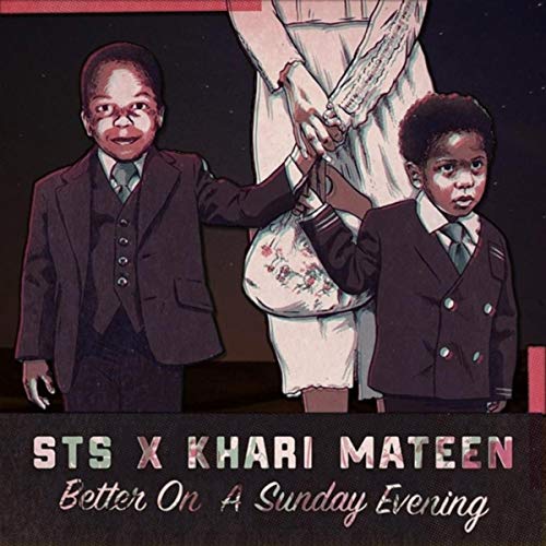 Amazon.com: Better on a Sunday Evening [Explicit] : Sts & Khari Mateen: Digital Music