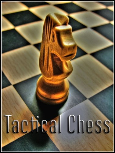 Tactical Chess - Puzzles, Mates & Combinations eBook : Stalls III ...