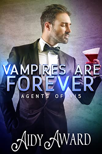 Vampires Are Forever: A Curvy Girl and Vampire Romance (Agents of VI5 ...