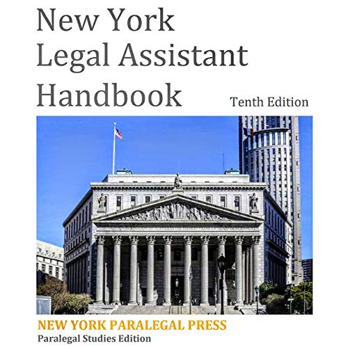 New York Legal Assistant Handbook: Patricia Derby, Jeffrey A. Helewitz ...