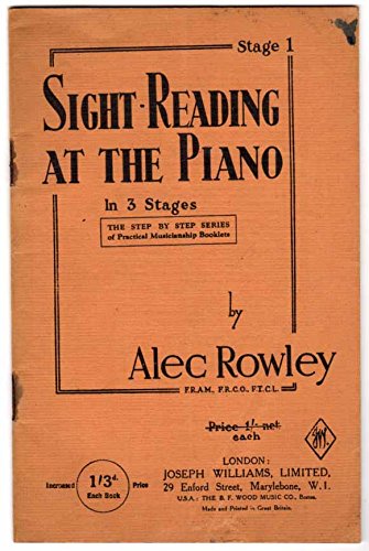 Sight-Reading at the Piano, in three stages (The Step by Step Series ...