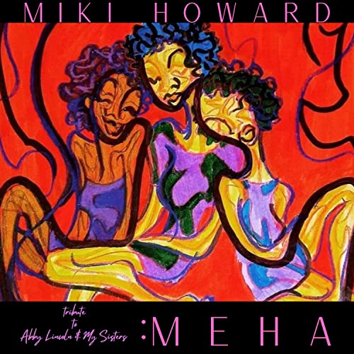 Play MEHA by Miki Howard on Amazon Music