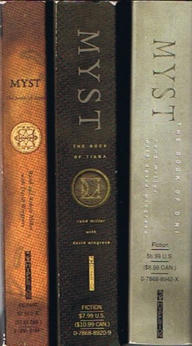 Myst, Books 1, 2, & 3: The Book of Atrus / The Book of Tiana / The Book of D 'NI: Rand Miller ...