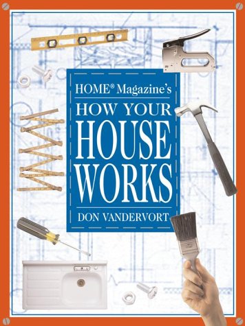Amazon | How Your House Works | Vandervort, Don | Home Repair