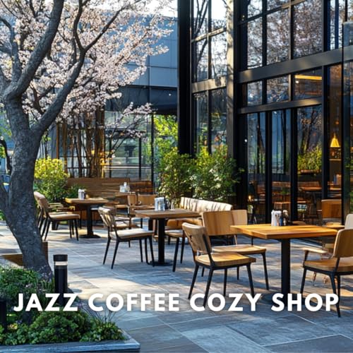 Amazon Music - JAZZ COFFEE COZY SHOPのCoffeehouse Jazz: Smooth Sounds ...
