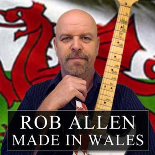 Play Made in Wales by Rob Allen on Amazon Music