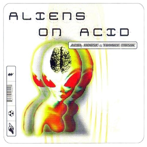 Play Aliens On Acid by VARIOUS ARTISTS on Amazon Music