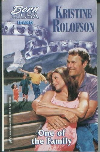 One of the Family (Born in the USA, Idaho): Kristine Rolofson ...