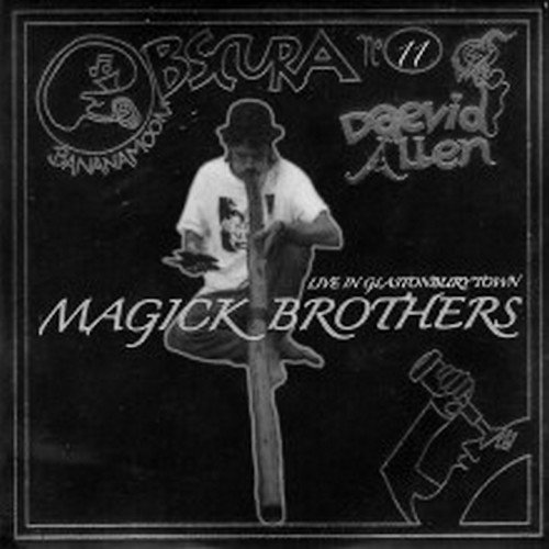 Allen, Daevid, Magick Brothers - Live in Glastonbury Town - Amazon.com ...