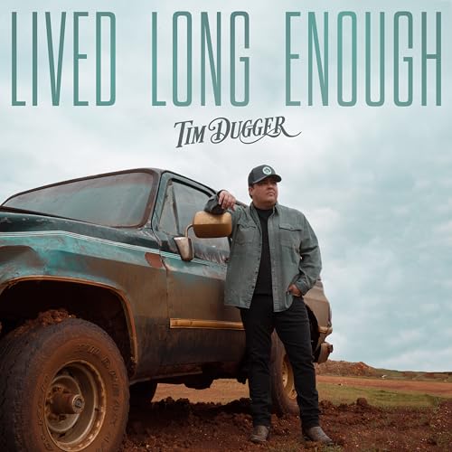 Lived Long Enough by Tim Dugger on Amazon Music - Amazon.com