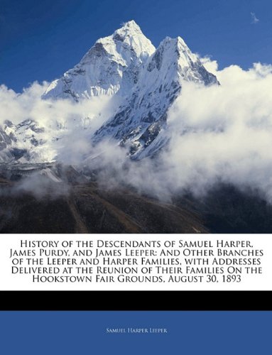 Amazon.com: History of the Descendants of Samuel Harper, James Purdy ...