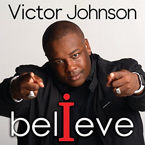 Amazon MusicでVictor JohnsonのI Believeを再生する