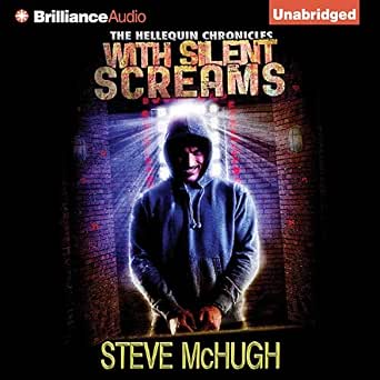 Amazon.co.jp: With Silent Screams: Hellequin Chronicles, Book 3 ...