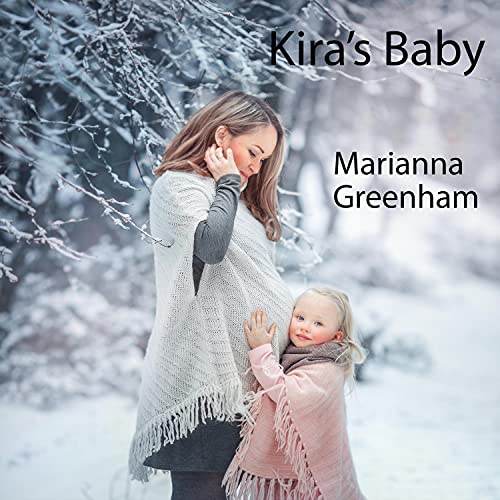 Kira's Baby (feat. Mike Hyder) de Marianna Greenham feat. Mike Hyder en ...