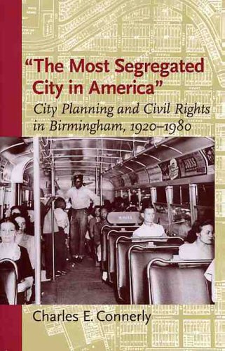 The Most Segregated City In America: City Planning And Civil Rights In ...