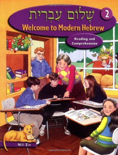 By Nili Ziv Welcome to Modern Hebrew, Level 2: Reading and ...