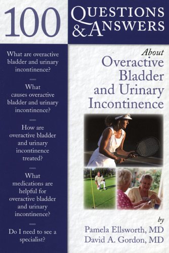 100 Questions & Answers About Overactive Bladder And Urinary ...