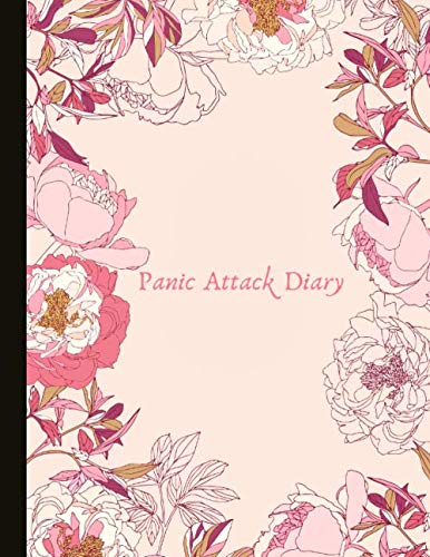 Panic Attack Diary: Track & Log Panic Attacks & Severity, Mood and ...