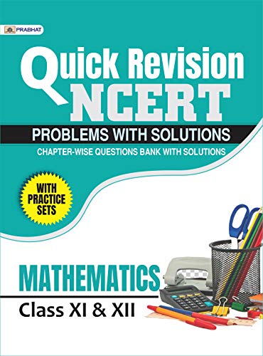 QUICK REVISION NCERT MATHEMATICS eBook : Prabhat, Team: Amazon.in ...