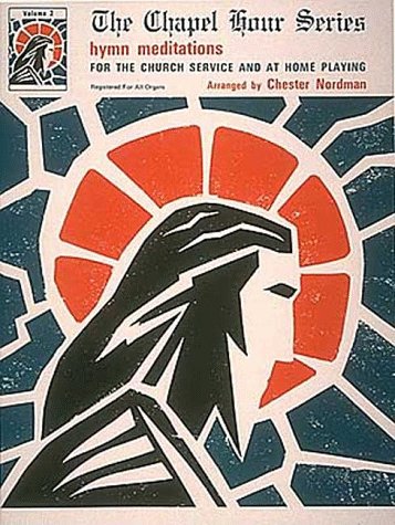 Chapel Hour Series - Volume 2 - Hymn Meditations: Hal Leonard Corp ...