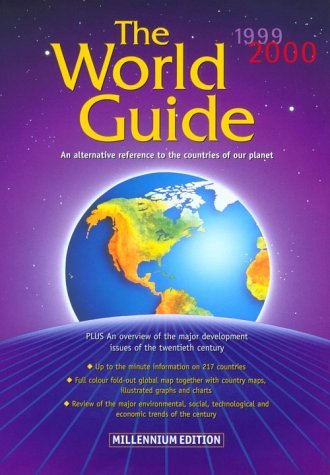 The World Guide 1999/2000: A View from the South (The World Guide: An ...