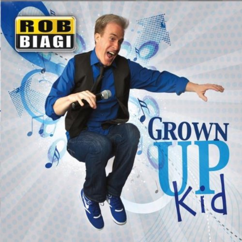Amazon MusicでRob BiagiのGrown-Up Kidを再生する