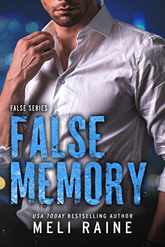 False Memory (False #1) - Kindle edition by Raine, Meli. Romance Kindle ...