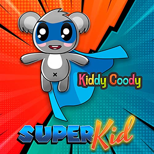 Super Kid de Kiddy Coody en Amazon Music Unlimited