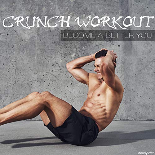 Amazon.com: Crunch Workout Become a Better You! : VARIOUS ARTISTS ...
