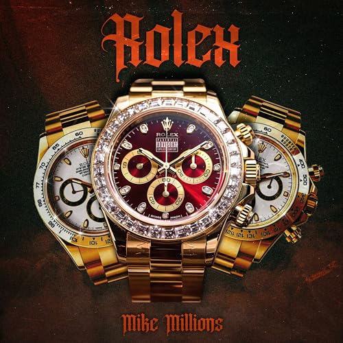 Rolex by Mike Millions on Amazon Music - Amazon.com