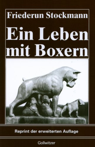 Ein Leben mit Boxern: Bearb. v. Eric H. W. Aldington : Stockmann ...