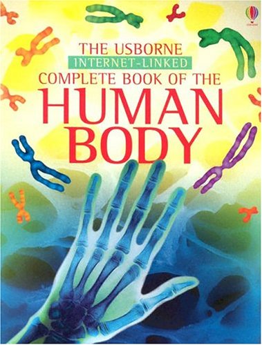 Complete Book of the Human Body (Complete Books) : Claybourne, Anna ...