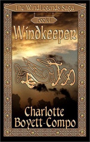 Amazon | Windkeeper: The Windlegends Saga, Book I | Boyett-Compo ...