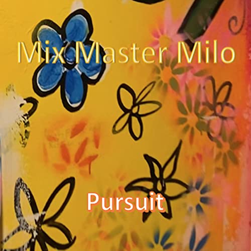 Écouter Pursuit par Mix Master Milo sur Amazon Music Unlimited