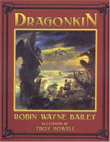 DRAGONKIN V1: BAILEY, ROBIN WAYNE: 9781596870253: Amazon.com: Books