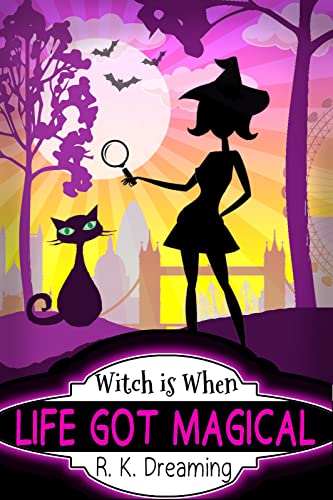 Witch Is When Life Got Magical (A Witch Detective Cozy Mystery Book 4 ...
