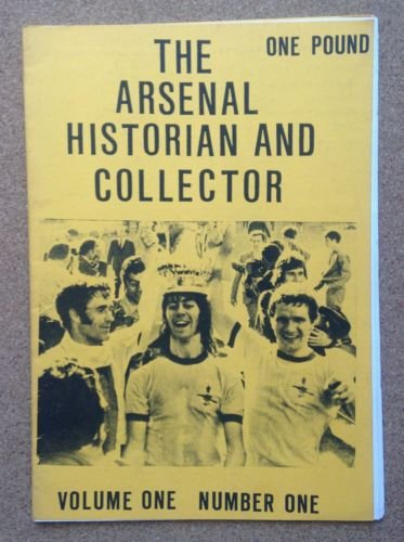 FANZINE (Football) Arsenal Supporters Magazine HISTORIAN COLLECTOR Vol ...