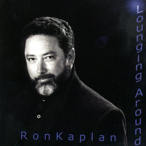 Amazon.co.jp: Lounging Around : Ron Kaplan: Digital Music