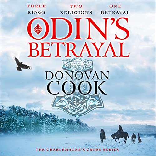 Odin's Betrayal: Charlemagne's Cross, Book 1 (Audio Download): Donovan Cook, Sean Barrett ...